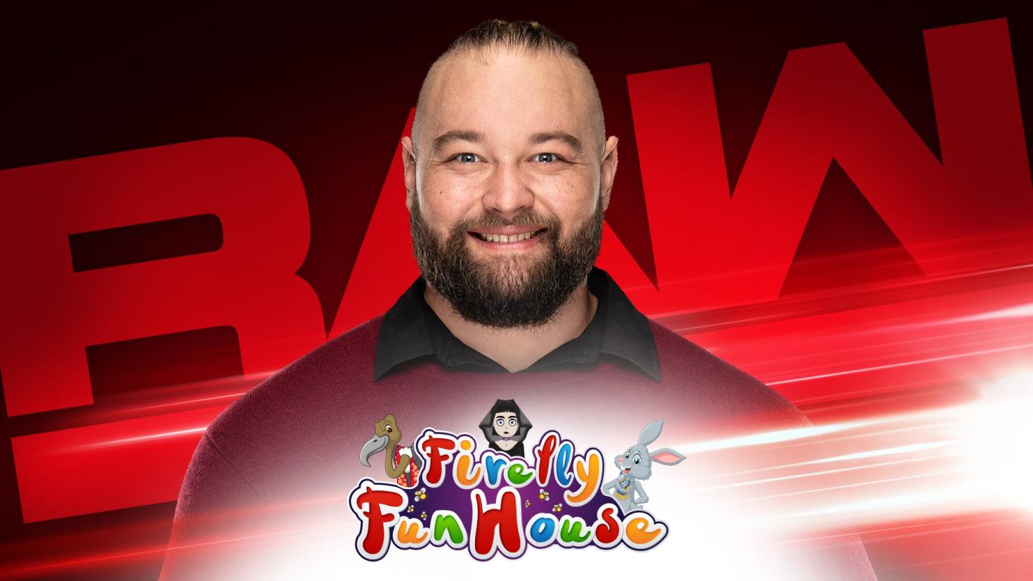 Three Matches, New Firefly Fun House Announced for Raw – TPWW