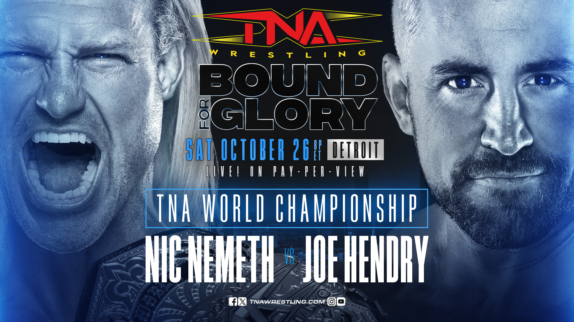 Various: Monster’s Ball & Joe Hendry vs. Nic Nemeth for TNA World Title ...