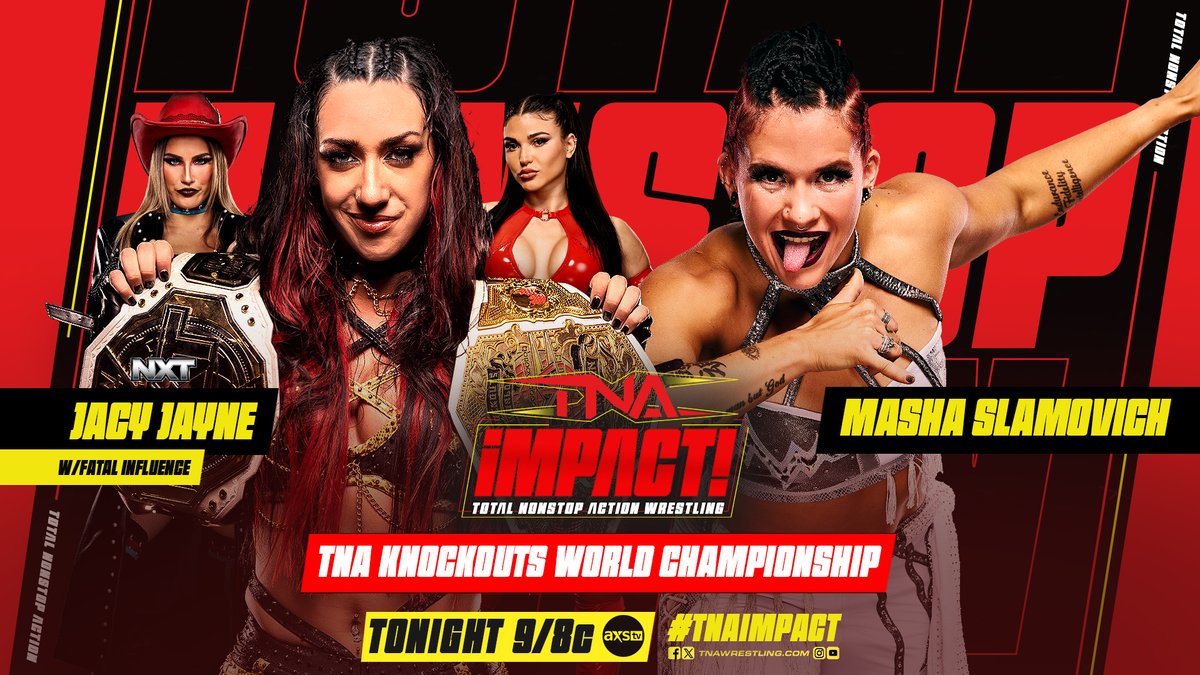 TNA Impact! Results – July 31, 2025 – Jacy Jane vs. Masha Slamovich, Cedric Alexander vs. Leon ...